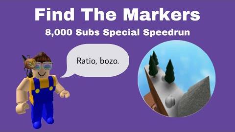Ratio, Bozo. Mobile Speedrun | 5:09.54 | Find The Markers (8,000 Subs!) (перезалив с Goombarean)