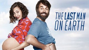 Сериал Последний человек на Земле – 4 сезон 15 серия / The Last Man on Earth