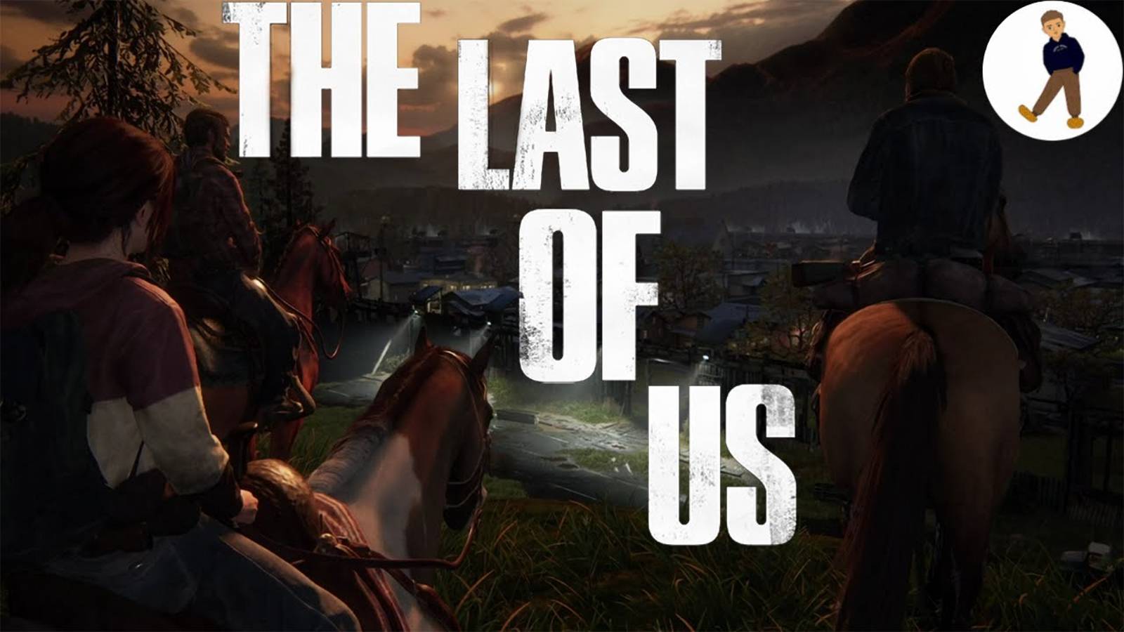 ●The last of us● #16 - КРАСОТИИИИЩА