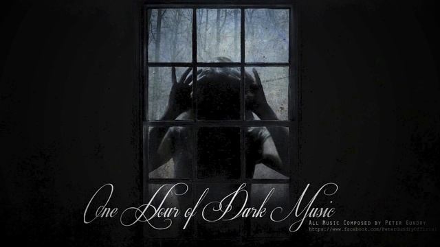 1 Hour of Dark Music