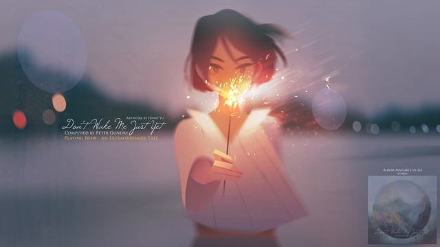 Don't wake me just yet - Emotional orchestral music (Official Album)