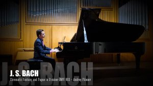 J. S. Bach - Chromatic Fantasy and Fugue in D minor BWV 903 - Andrey Filonov