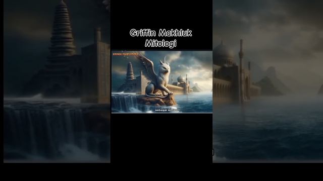 Kombinasi Griffin, Makhluk Mitologi