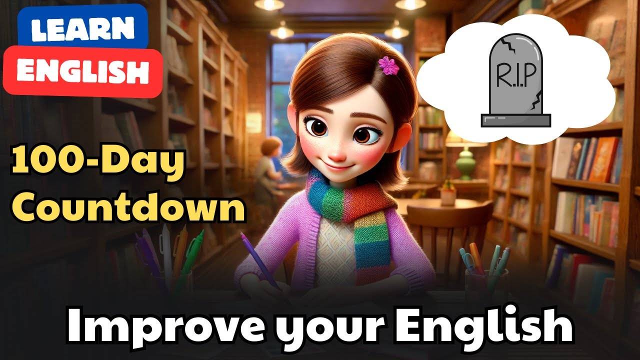 English Practice for Beginners (100 Day Countdown) | English Speaking Practice