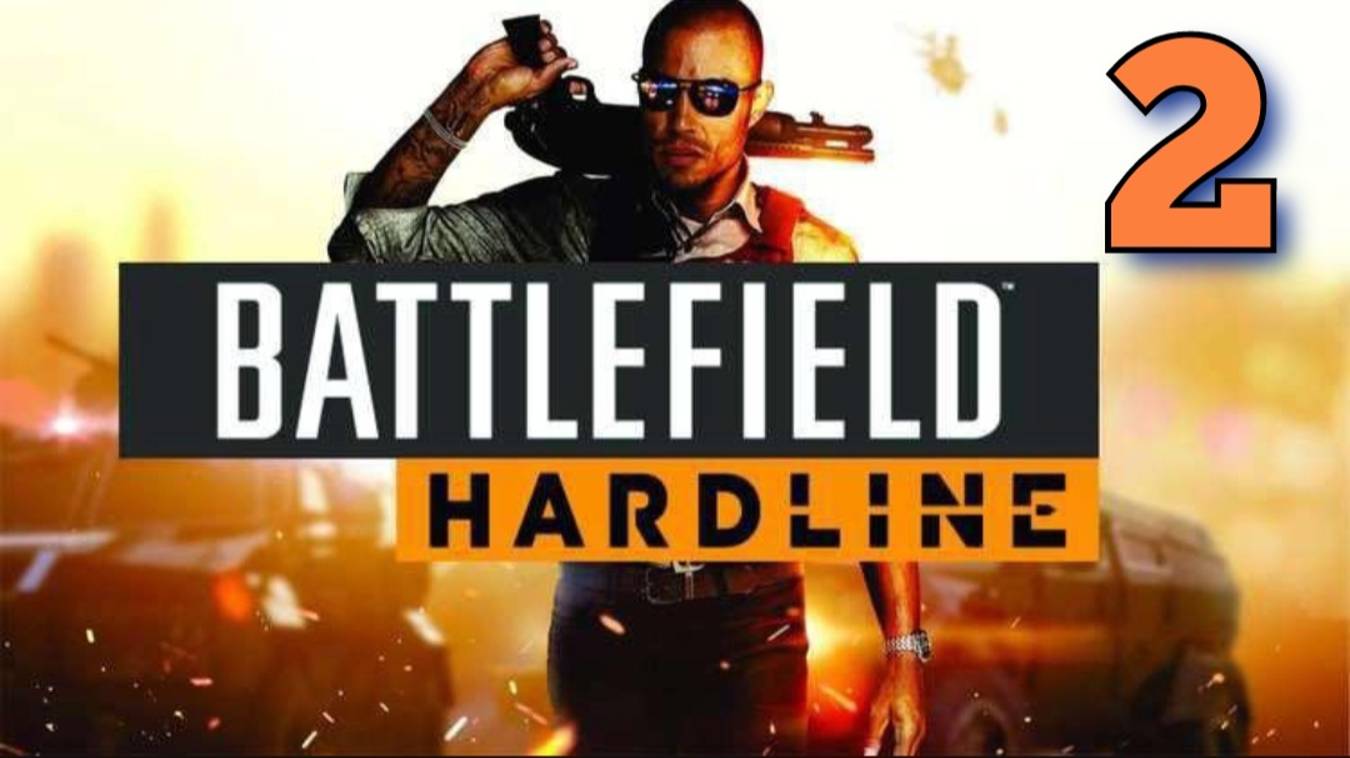 Battlefield Hardline - Часть 2: Плата по счетам