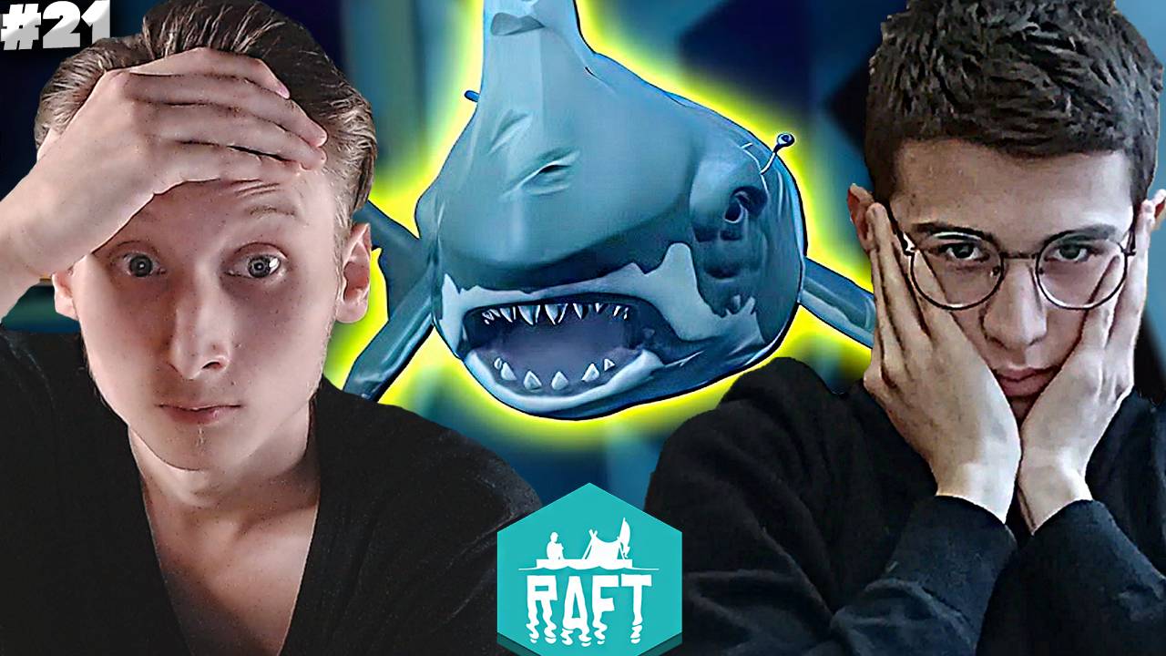 БИТВА С АКУЛОЙ-НОСОРОГОМ ► RAFT С БРАТОМ ► #21