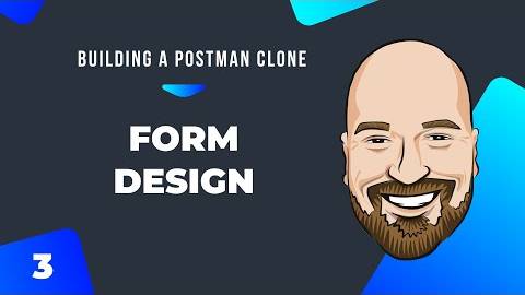 Creating the UI Design： Building a Postman Clone Course