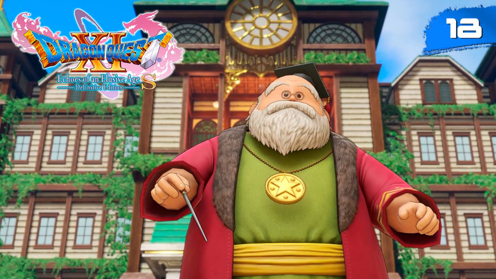 #18 Академия медалек - Dragon Quest XI S: Echoes of an Elusive Age