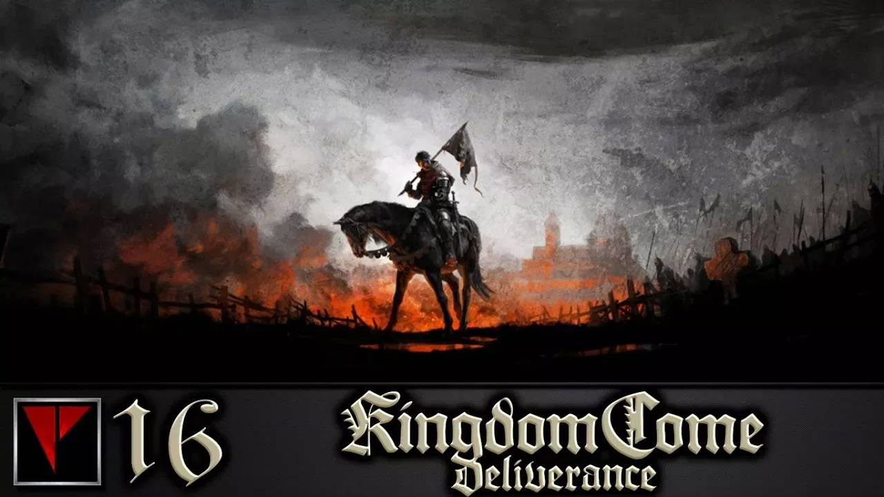 Kingdom Come Deliverance #16 - Ночь пьяных подвигов