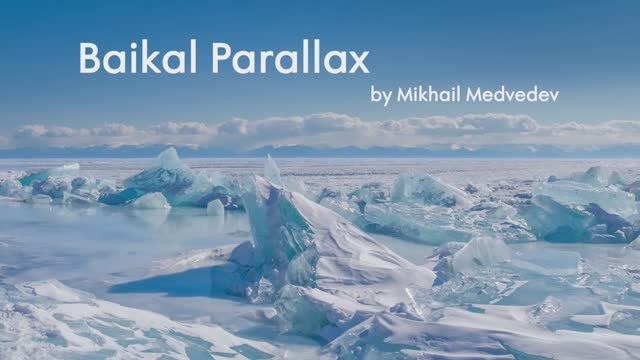 Baikal Parallax (2.5 D photo animation)
