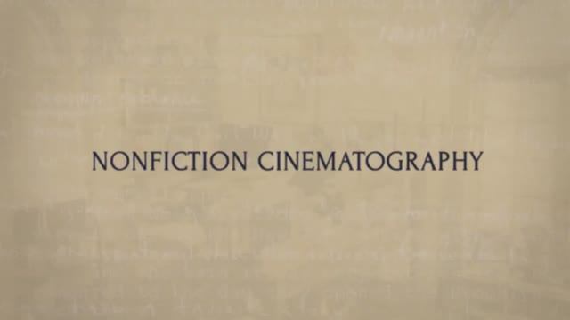 17.Nonfiction Cinematography