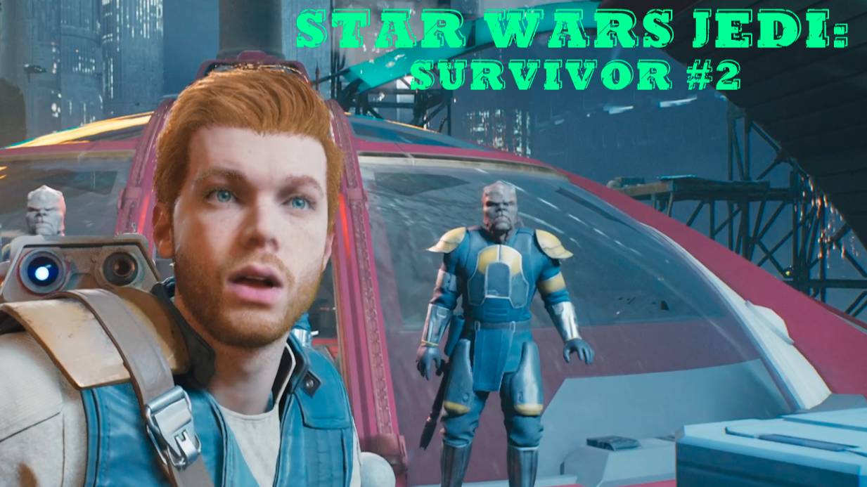 Star Wars. Jedi Survivor #2 - Я же тебя убивал
