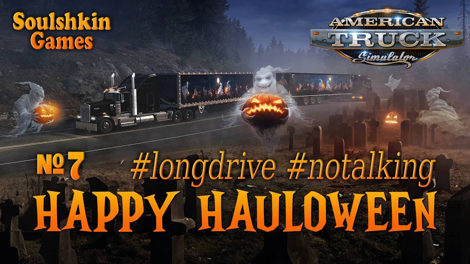 👻 Happy Halloween 🚛 №7 Event 2024 ATS