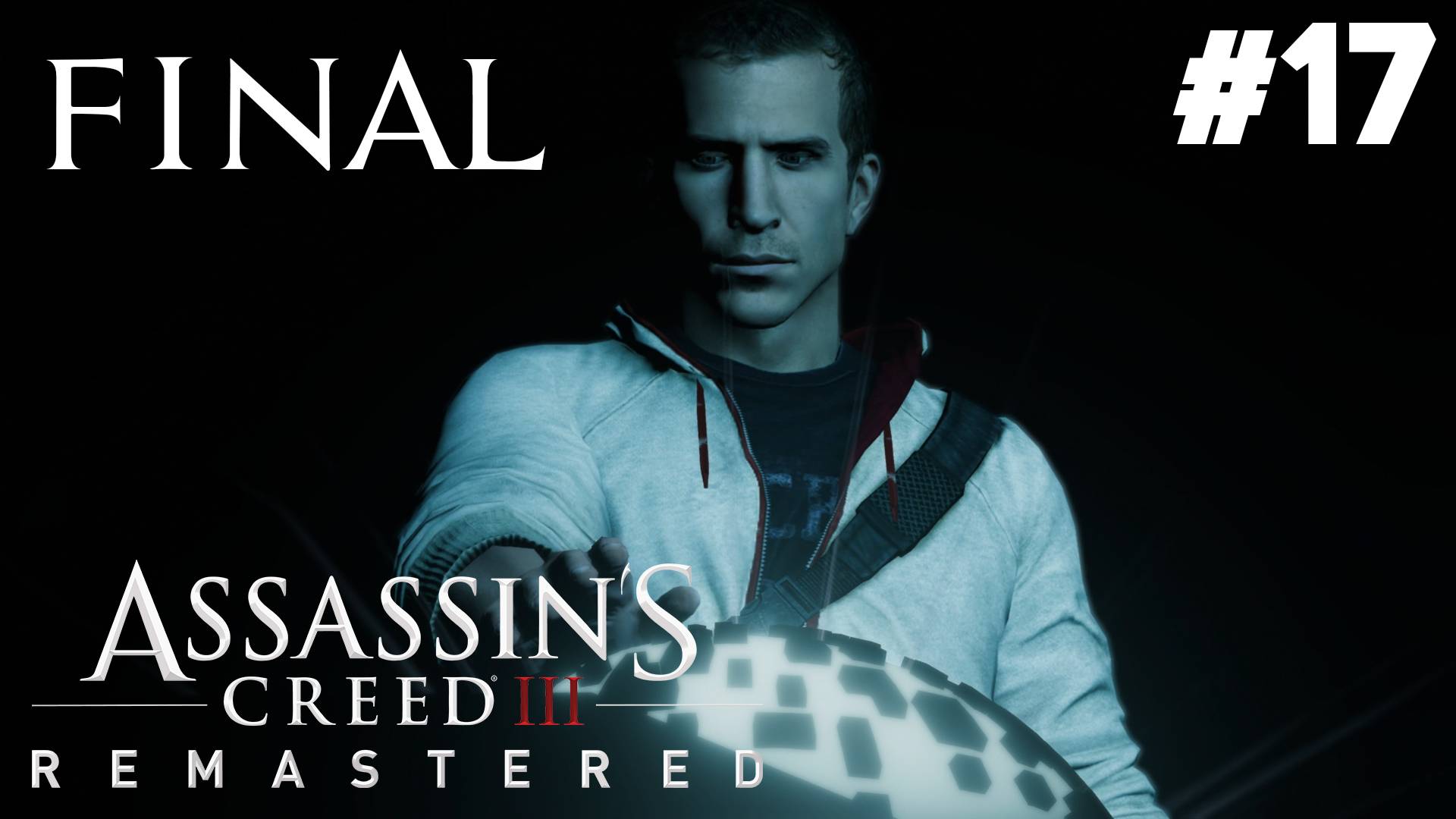ФИНАЛ Assassin's Creed III Remastered #17