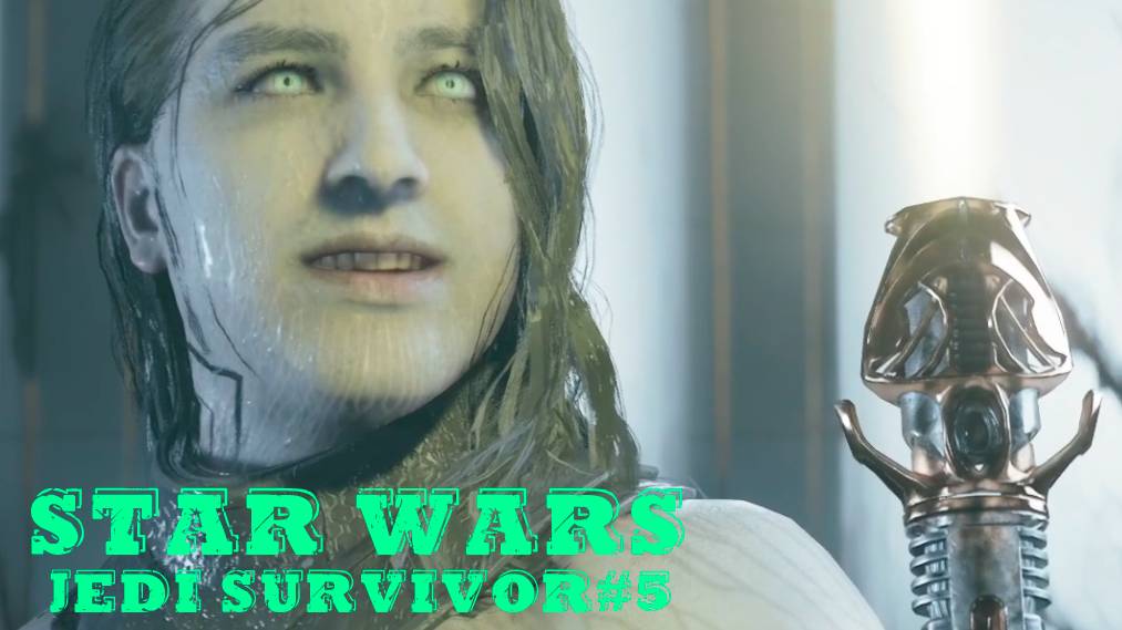 Star Wars. Jedi Survivor #5 - Я вернулся