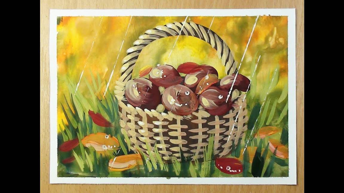 Как нарисовать КОРЗИНУ С ГРИБАМИ красками, гуашью легко. Поэтапное рисование для  начинающих