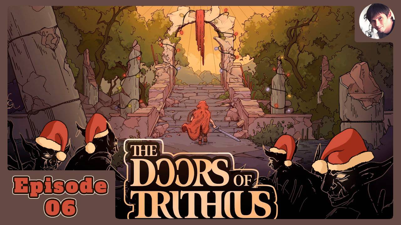 The Doors of Trithius #06 - гоняем бандитов, обретаем вес в обществе