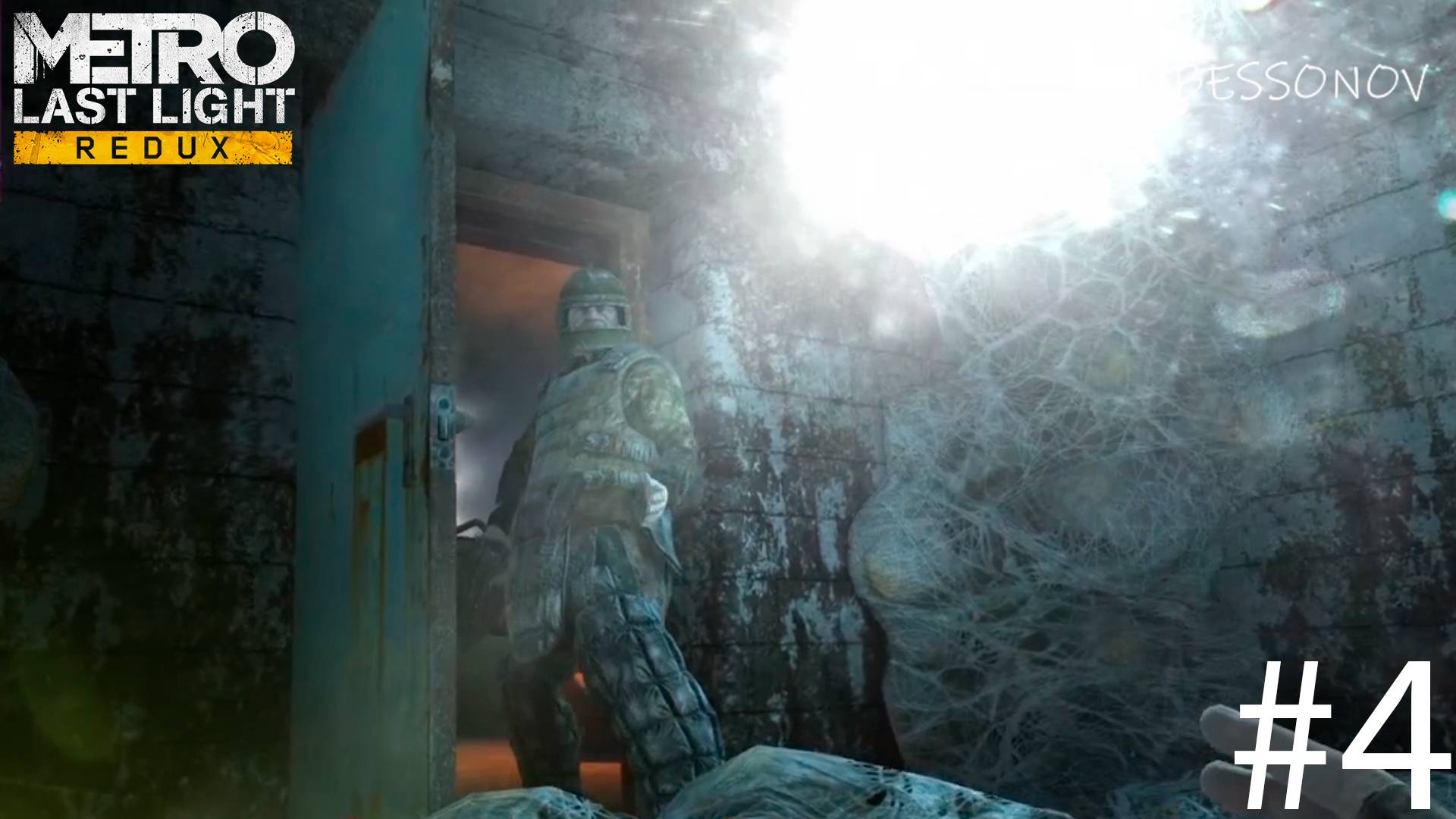Старый Друг - Metro Last Light #4