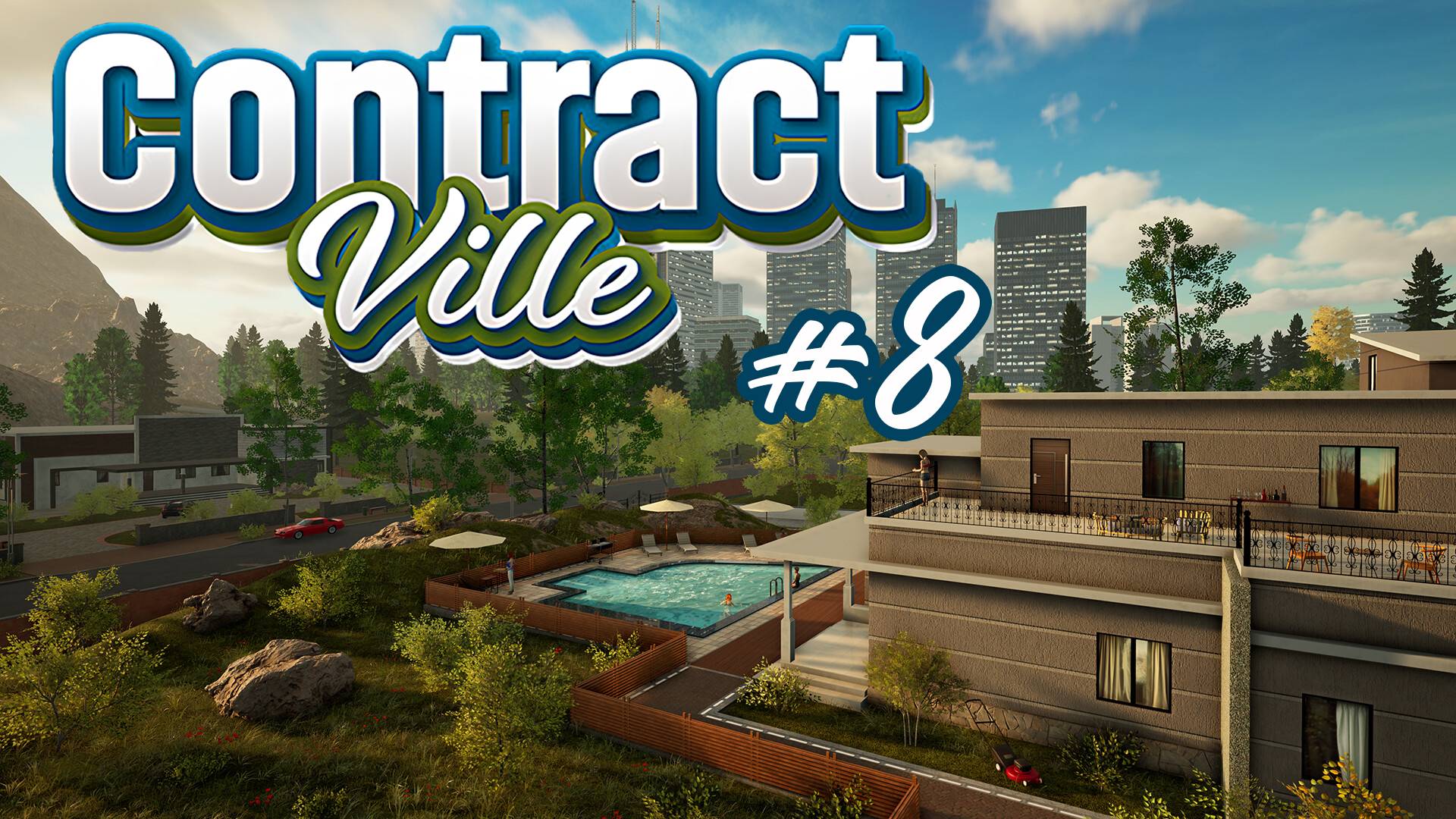 НОВАЯ БОЛЬШАЯ СТРОЙКА В CONTRACTVILLE #8