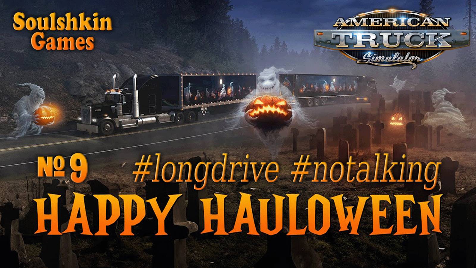 👻 Happy Halloween 🚛 №9 Event 2024 ATS