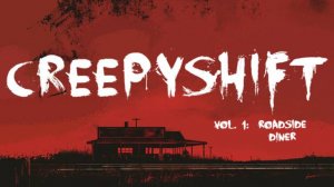 Creepy Shift: Roadside Diner ➤  СИМУЛЯТОР УБОРКИ НОЧНОГО КАФЕ
