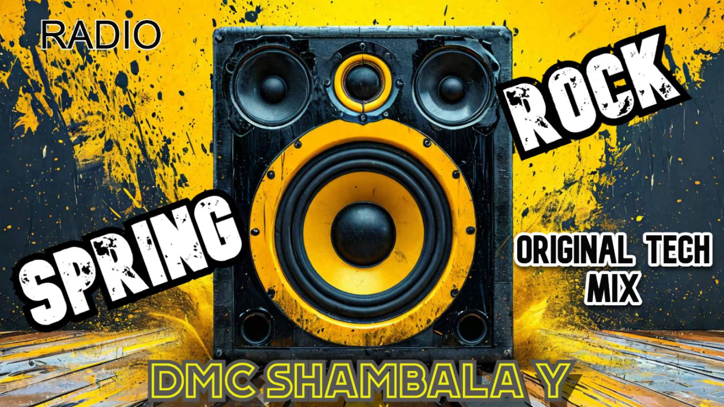 DMC SHAMBALA Y - SPRING ROCK (original radio mix) КЛУБНЯК 2024  HOUSE  НОВИНКА