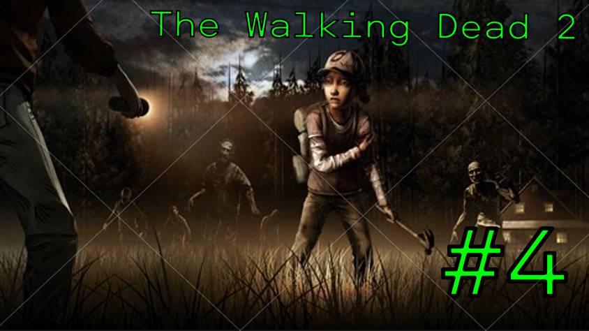 Прохождение The Walking Dead 2 №4