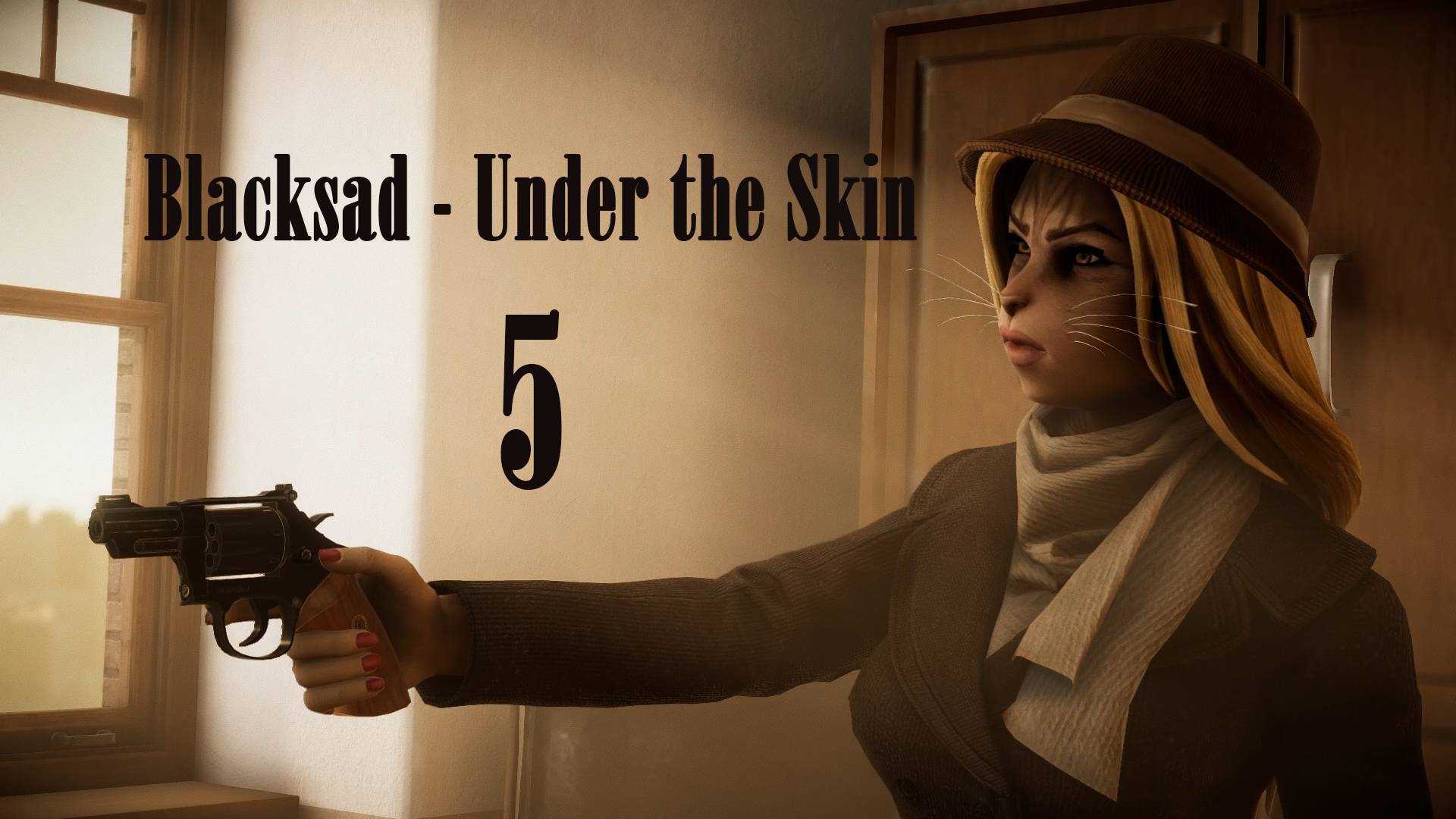 Blacksad - Under the Skin № 5 (СОНЯ, НЕ СОВЕРШАЙ ОШИБОК)