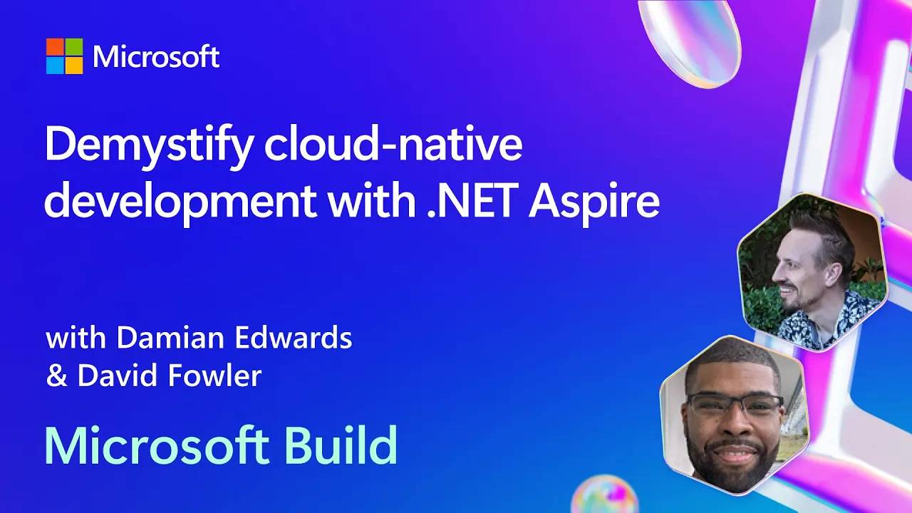 Demystify cloud-native development with .NET Aspire ｜ BRK181