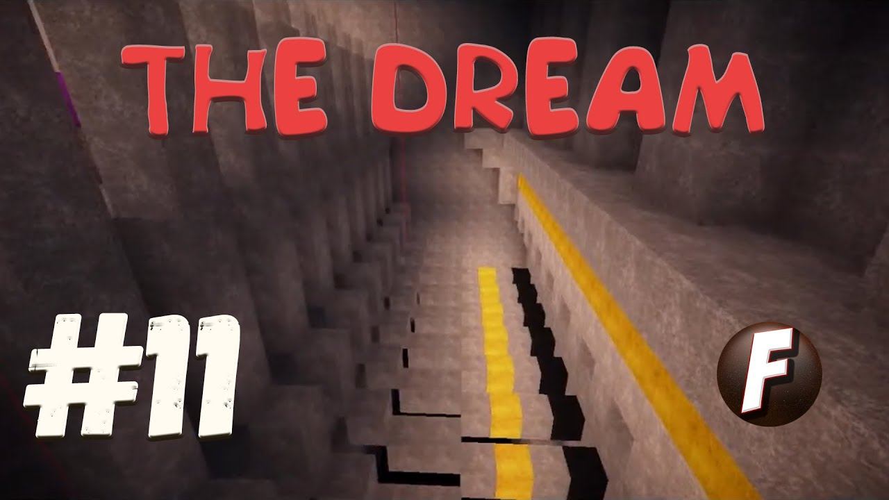 The Dream [№11] [Minecraft Machinima]