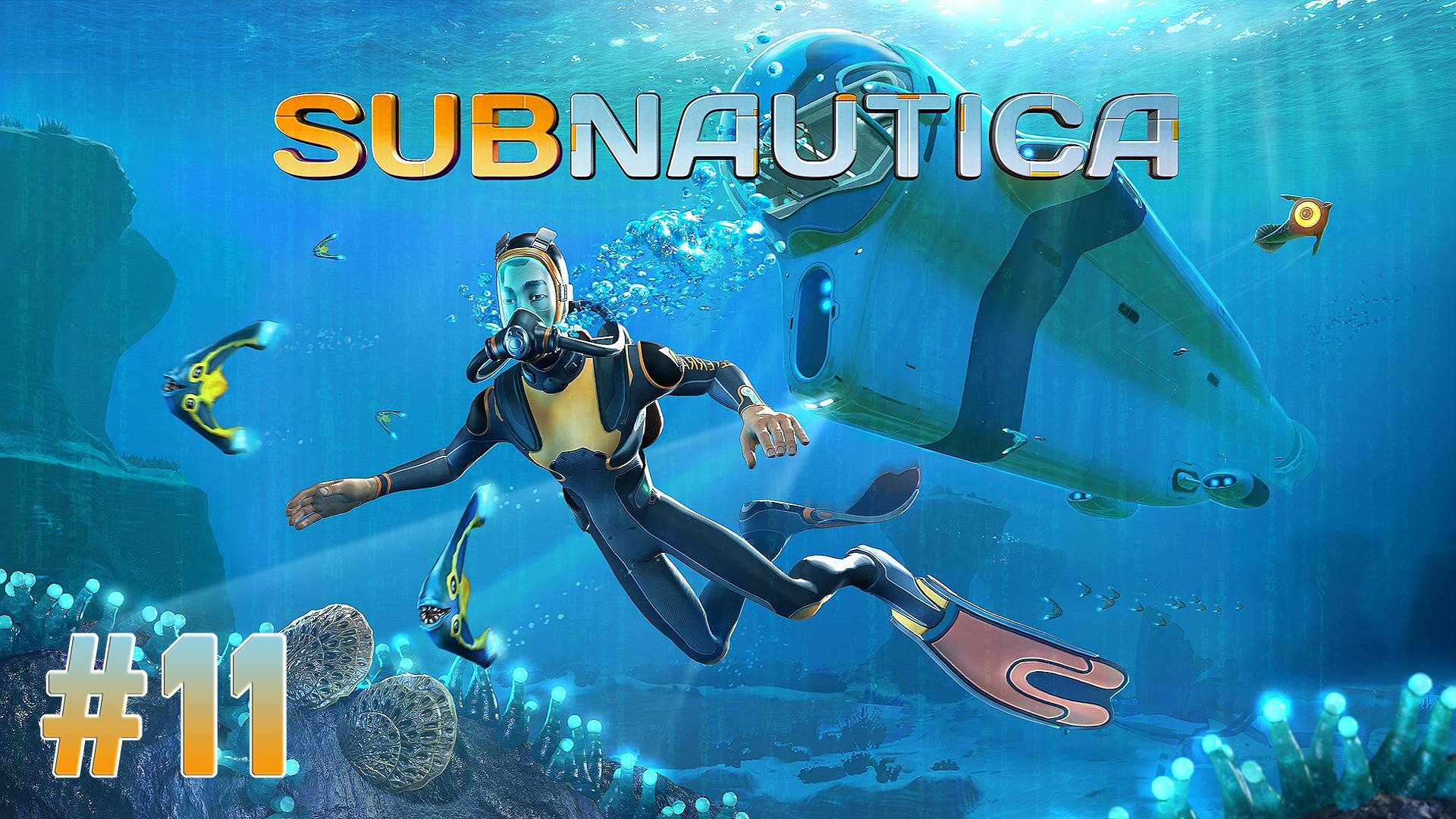 Subnautica #11 Организуем производственный отсек и ищем капсулы без координат