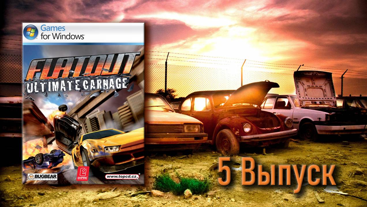 Flatout Ultimate Carnage - 5 Выпуск