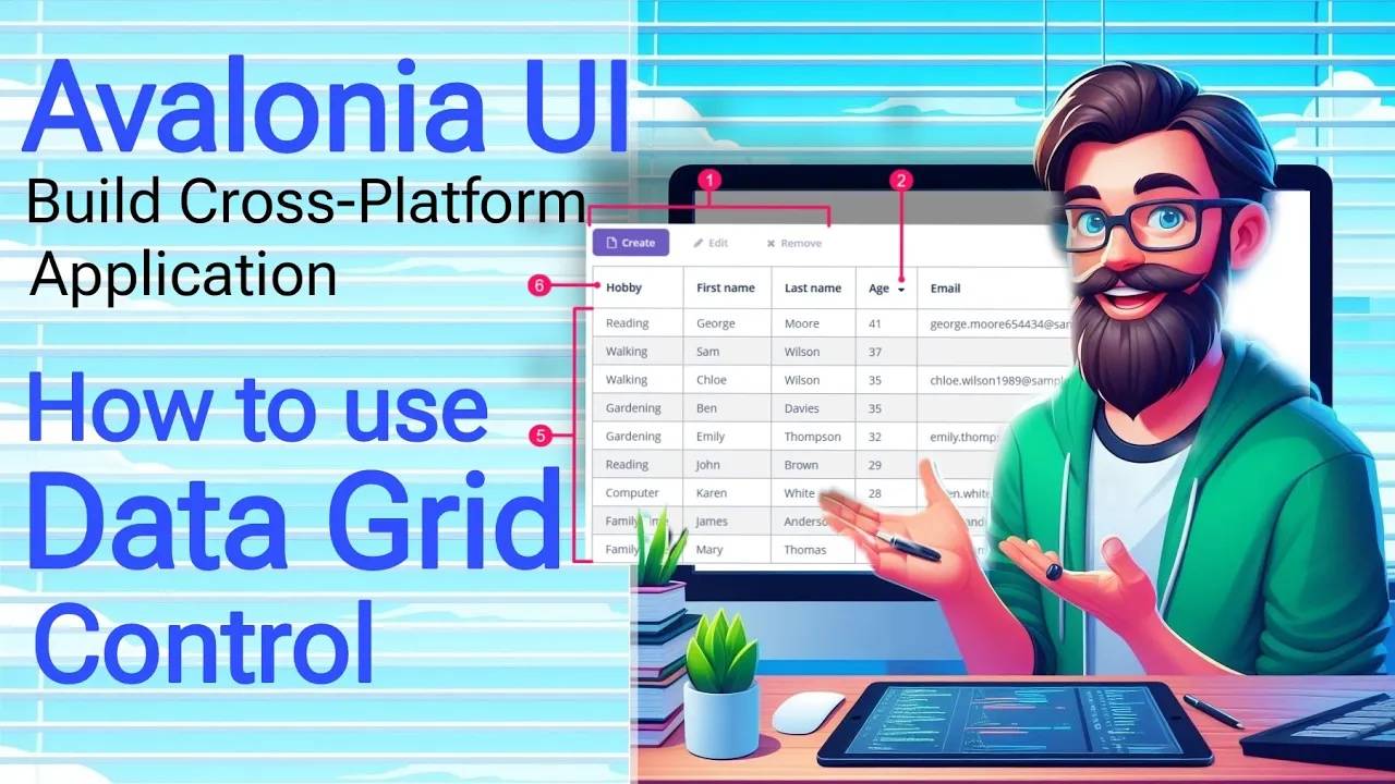 Avalonia Tutorial： DataGrid Control ｜ Get Started Data Grid ｜ Cross Platform