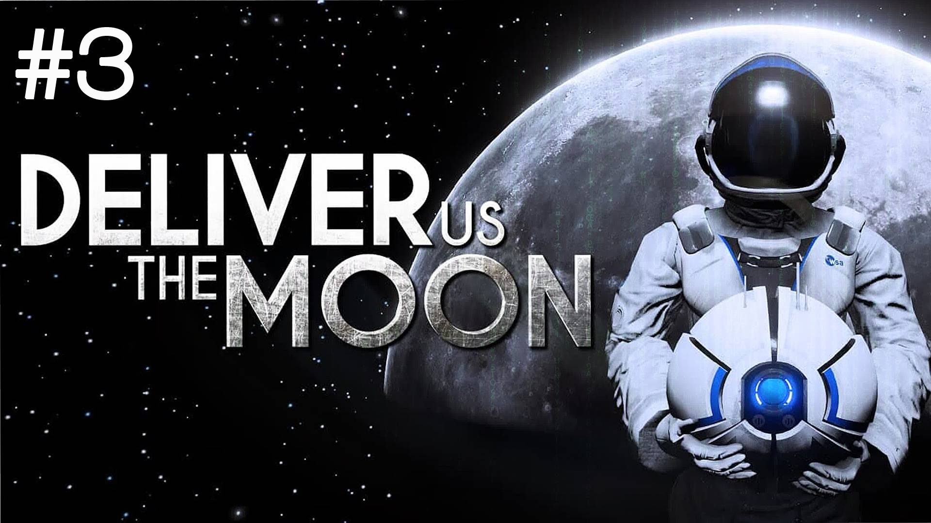 Deliver Us the Moon #3 Часть лифта разорвало. Спустились на Луну. Нашли и починили робота ASE
