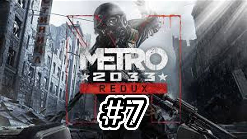 Metro 2033 - Прохождение Часть 7 Библиотека - Подземелье