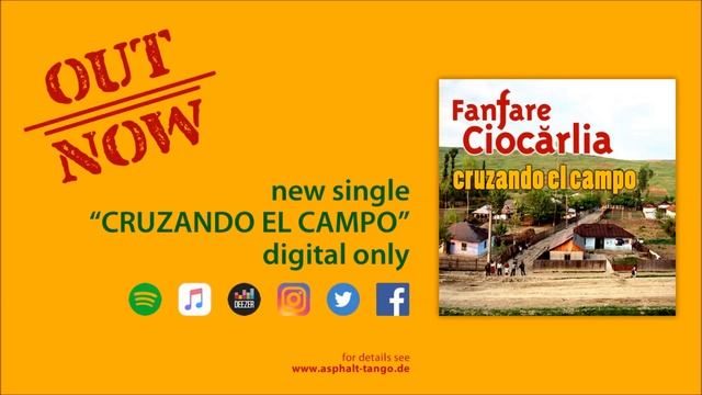 Fanfare Ciocarlia _ Cruzando El Campo _ single _Cruzando El Campo_