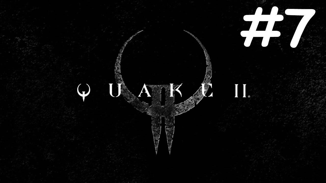 Quake 2 # прохождение [7]