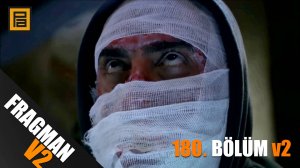 Valley of the Wolves: Ambush | Episode 180 | trailer 2 Kurtlar Vadisi Pusu 180. Bölüm Fragmanı v2