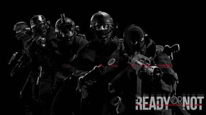 Ready Or Not  Понял что классный шутер