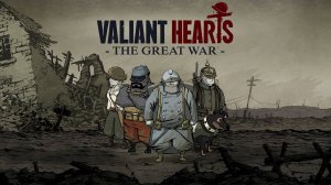 Valiant Hearts - The Great War. 2 серия.