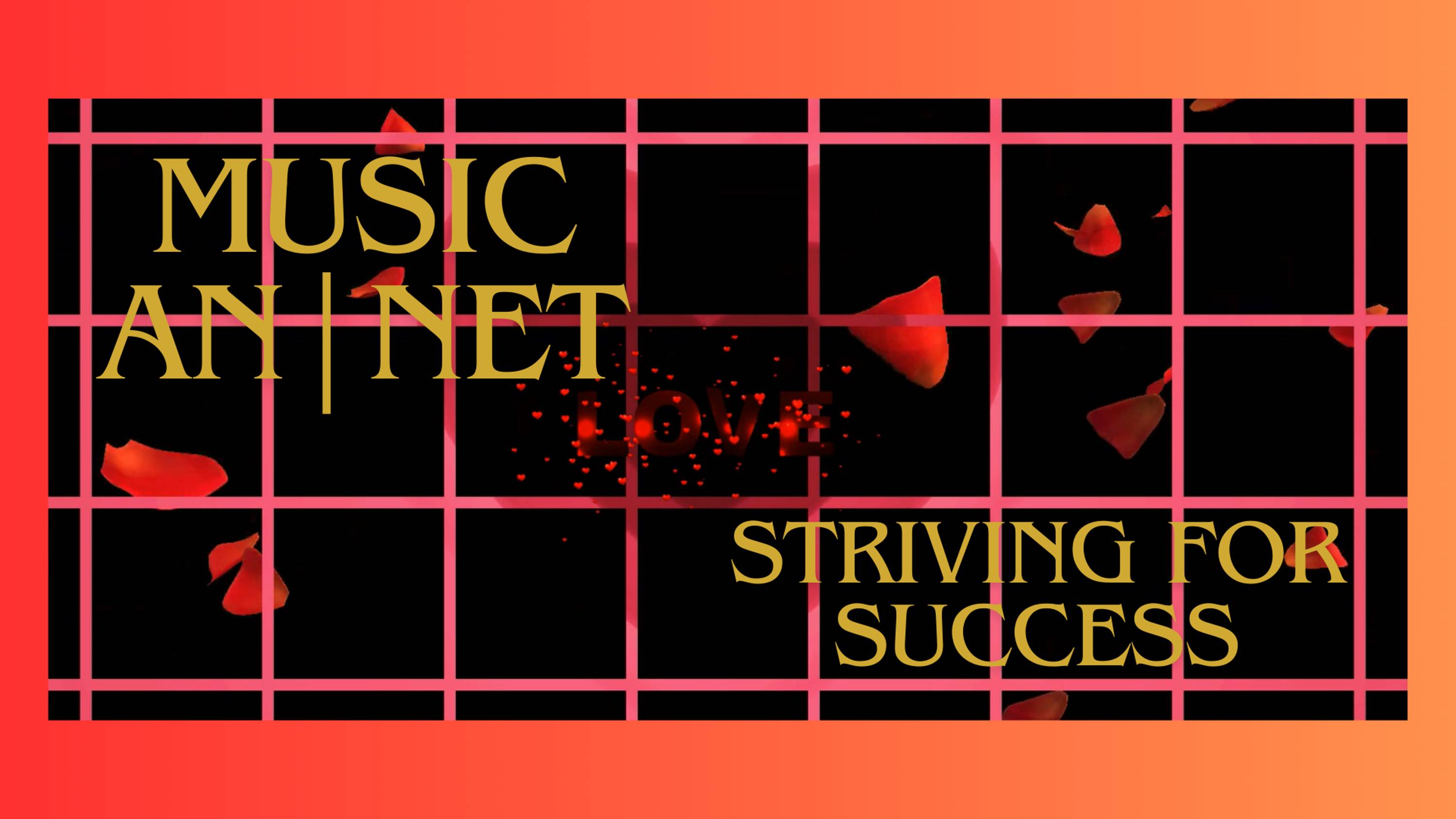 Music AN|NET - Striving for success. Клип - К успеху