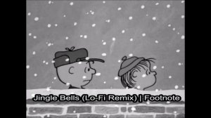 Jingle Bells (Lo-Fi Remix) | Footnote