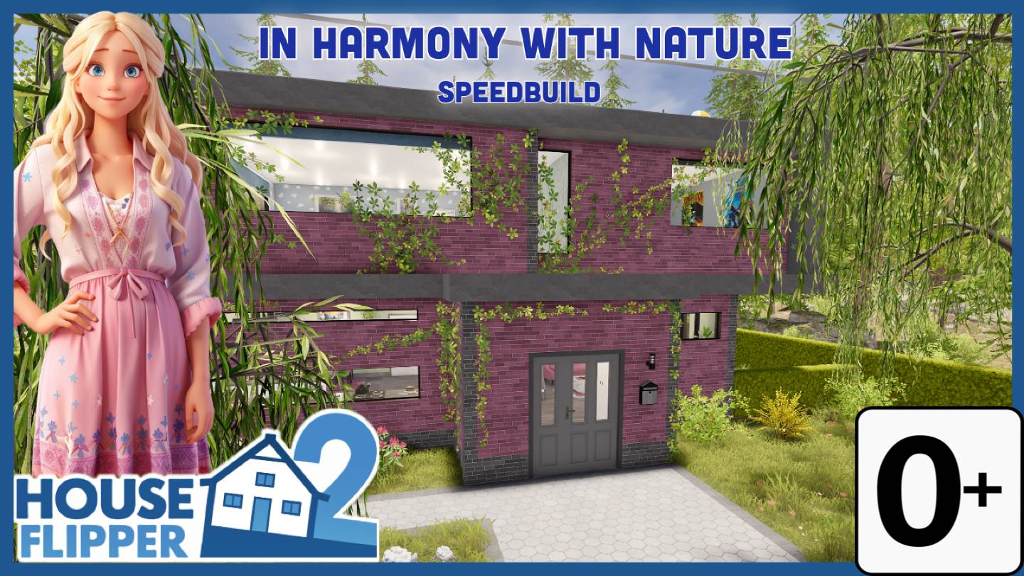 Хаус Флиппер 2 - Английский - House Flipper 2 - In Harmonie With Nature - Speedbuild