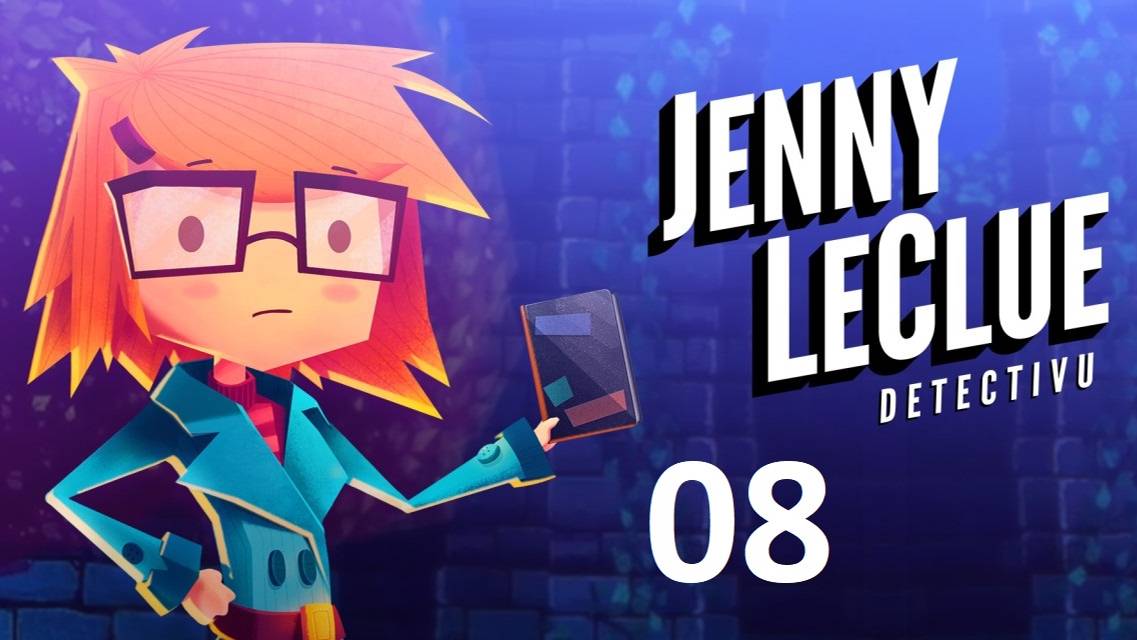 [Прохождение] Jenny LeClue Detectivu - Глава 08 (без комментариев)
