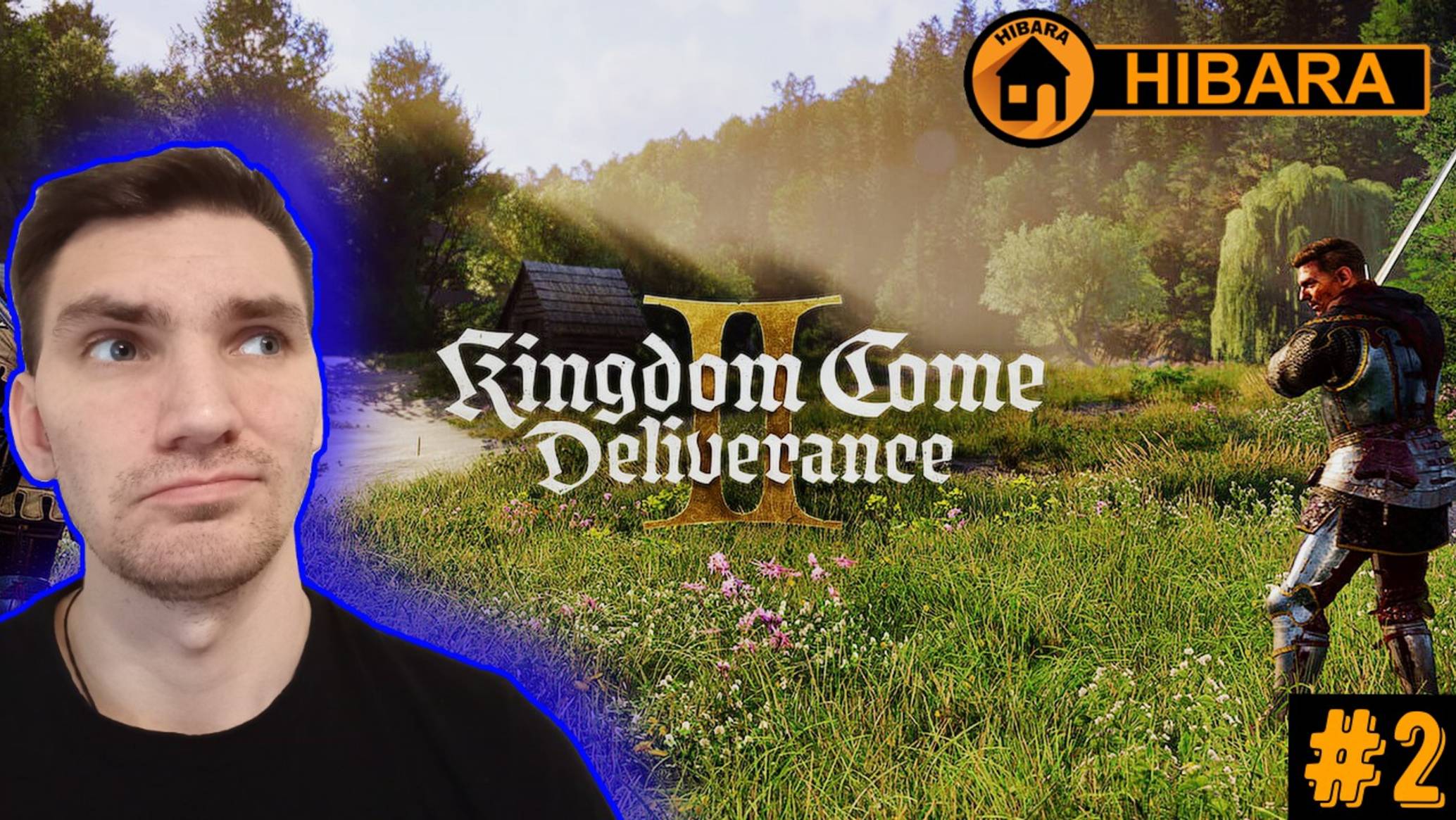 ЖЁСТКИЙ ПОЕДИНОК С ПАНОМ! - Kingdom Come Deliverance II #2