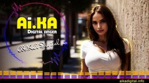 Call me with you. - AI.KA Digital Singer