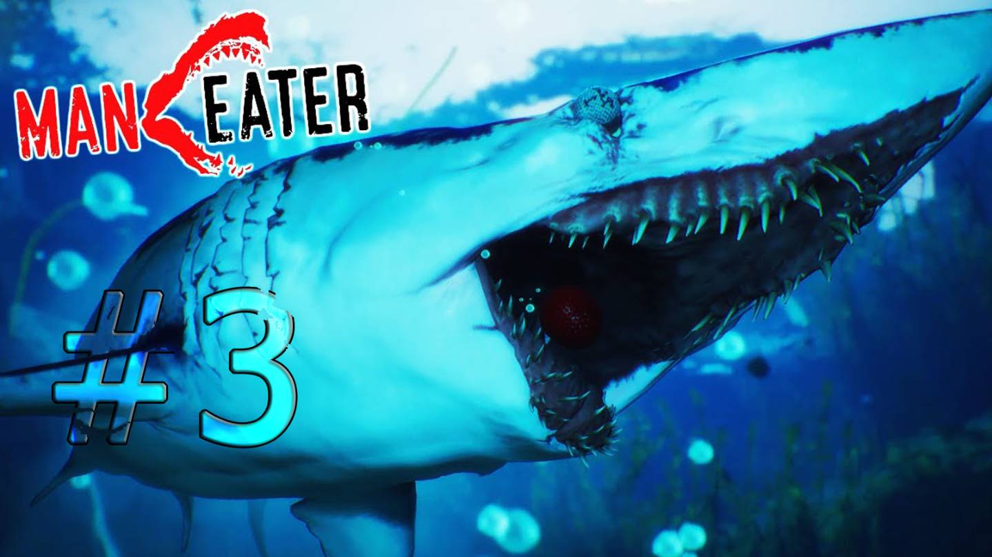 Maneater #3