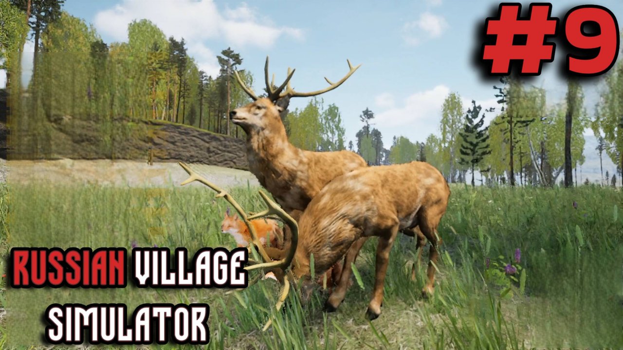 БОЛЬШАЯ ОХОТА ► Симулятор Русской Деревни #9