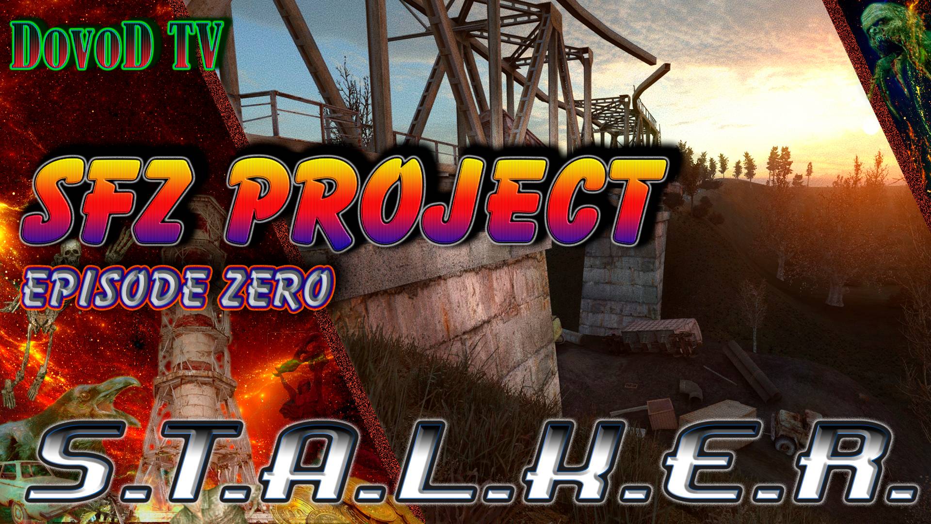 SFZ Project. S.T.A.L.K.E.R. episode zero. Блудим по Кордону. Выхода Нет!?