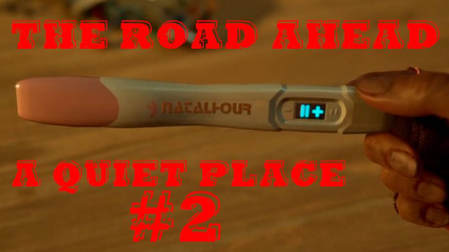 A Quiet Place The Road Ahead #2 - А я говорил